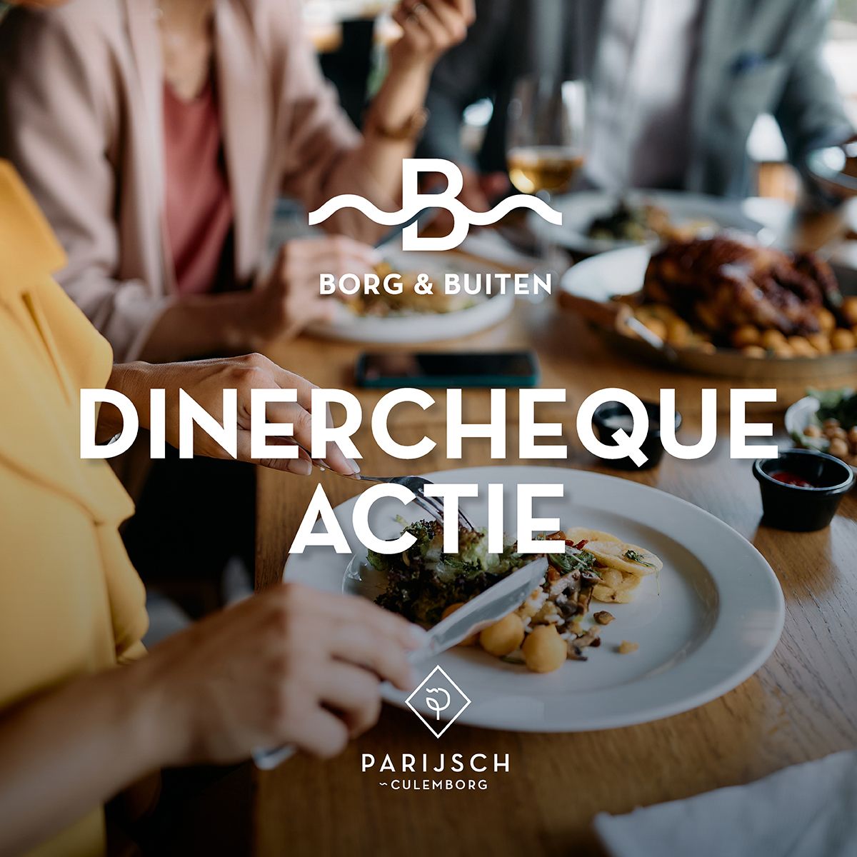 BORG & BUITEN DINERCHEQUE ACTIE - PARIJSCH